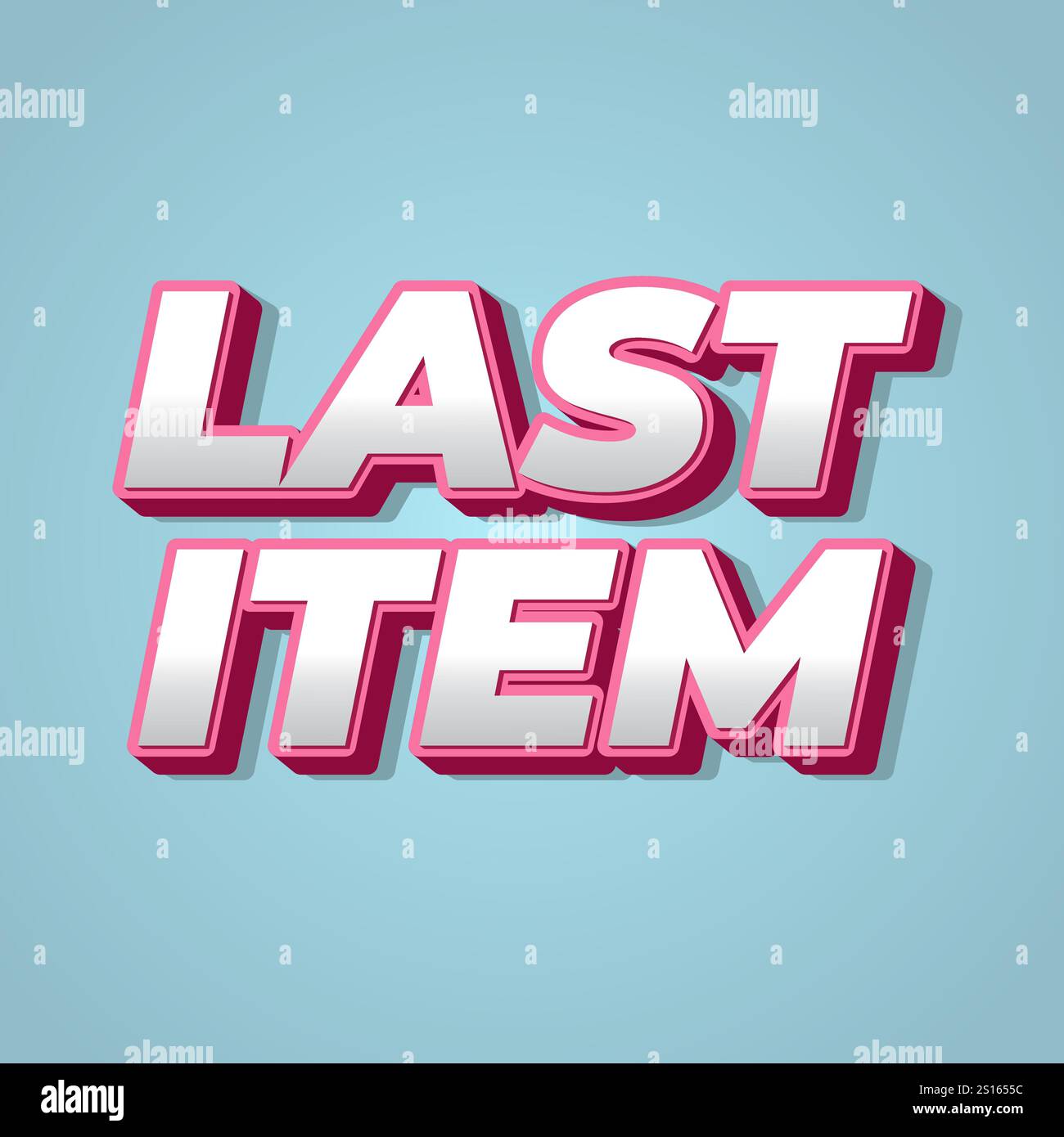 Last item. Text effect design in bold font with bold colors for digital ...