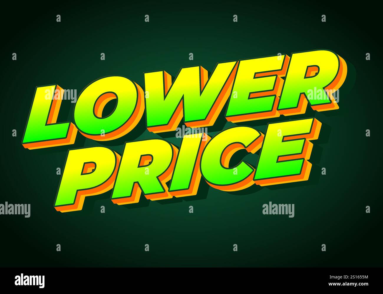 Lower price. Text effect design with modern colors and 3D font look ...