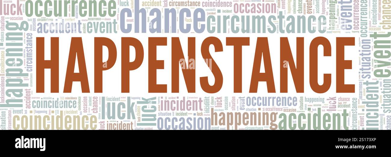 Happenstance word cloud conceptual design isolated on white background ...