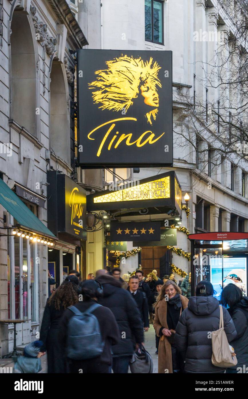 A sign for Tina, the Tina Turner musical at the Aldwych Theatre, London ...