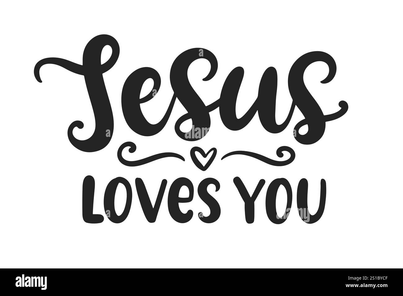 Jesus Loves You Bible verse psalm Christian quote Stock Vector Image ...