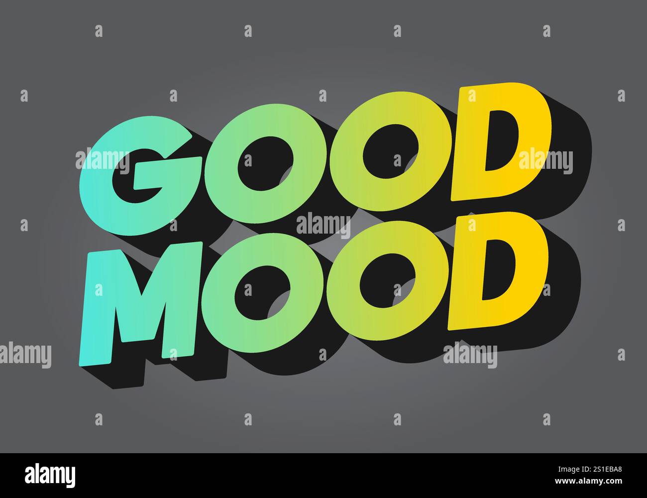 Good mood. Text effect design in eye catching colors with 3D look Stock ...