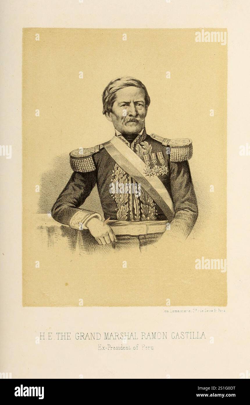 The Grand Marshal Ramon Castilla, Ramón Castilla y Marquesado , ex ...