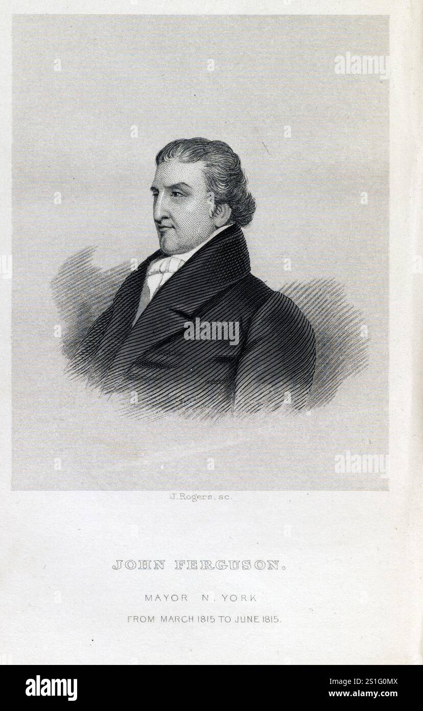 John Ferguson, the Mayor of New York from March 1815 to June 1815 Stock ...