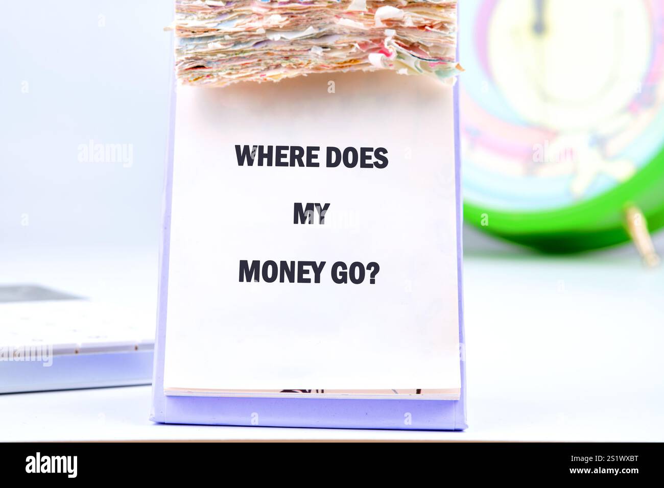 Business concept. Text WHERE DOES MY MONEY GO close-up, front view on a ...