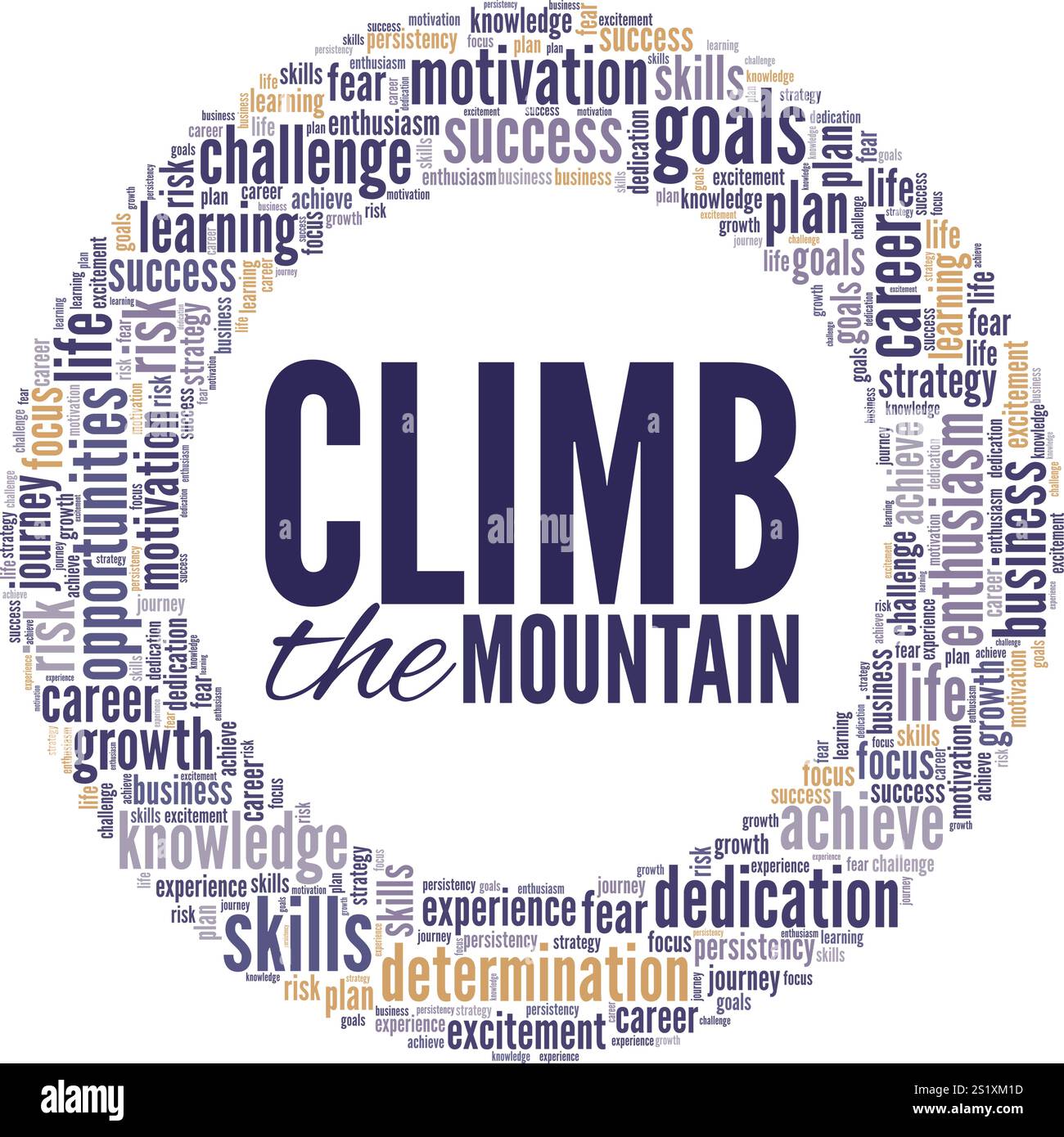 Climb the Mountain word cloud conceptual design isolated on white ...