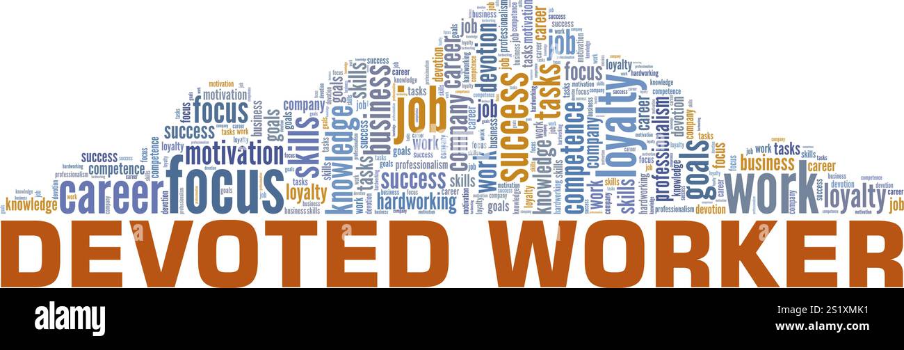 Devoted Worker word cloud conceptual design isolated on white ...