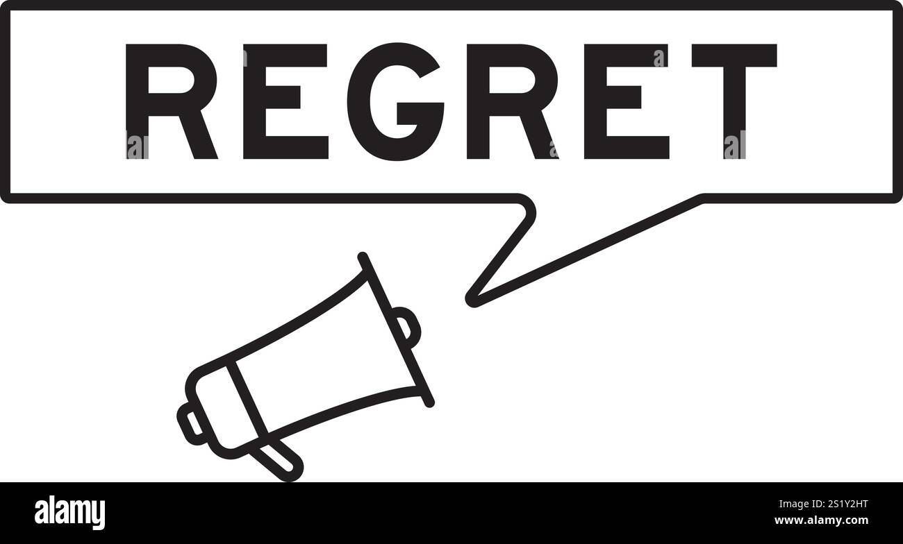 Megaphone icon with speech bubble in word regret on white background ...