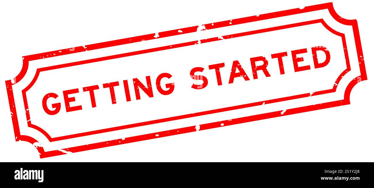 Grunge red getting started word rubber seal stamp on white background ...