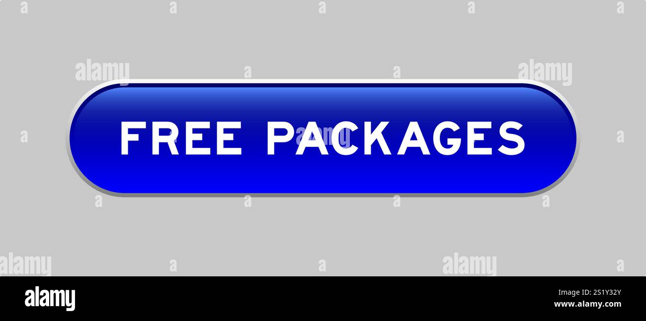 Blue color capsule shape button with word free packages on gray ...