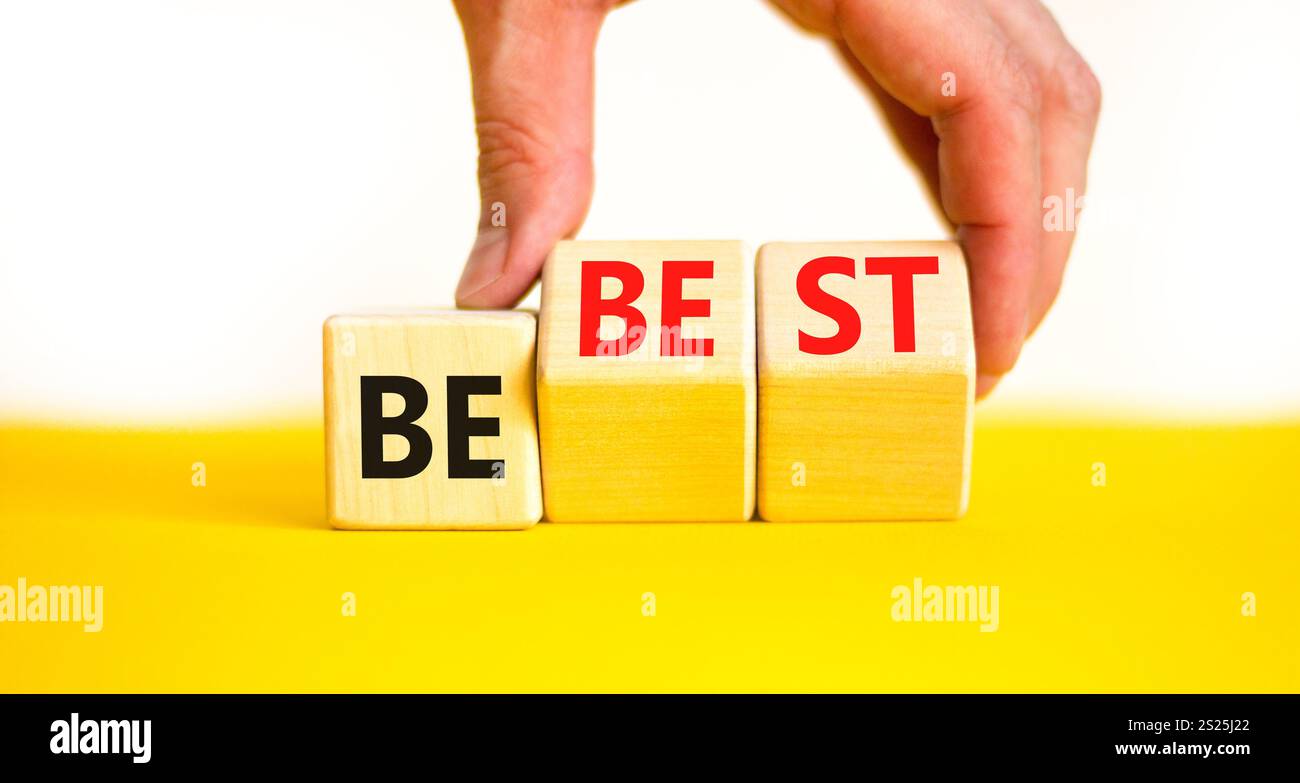Motivational and inspirational be best symbol. Concept words Be best on ...