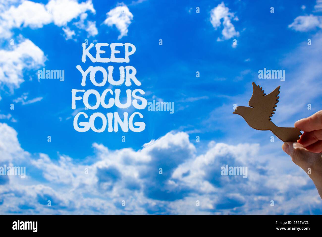 Keep your focus going symbol. Concept words Keep your focus going ...