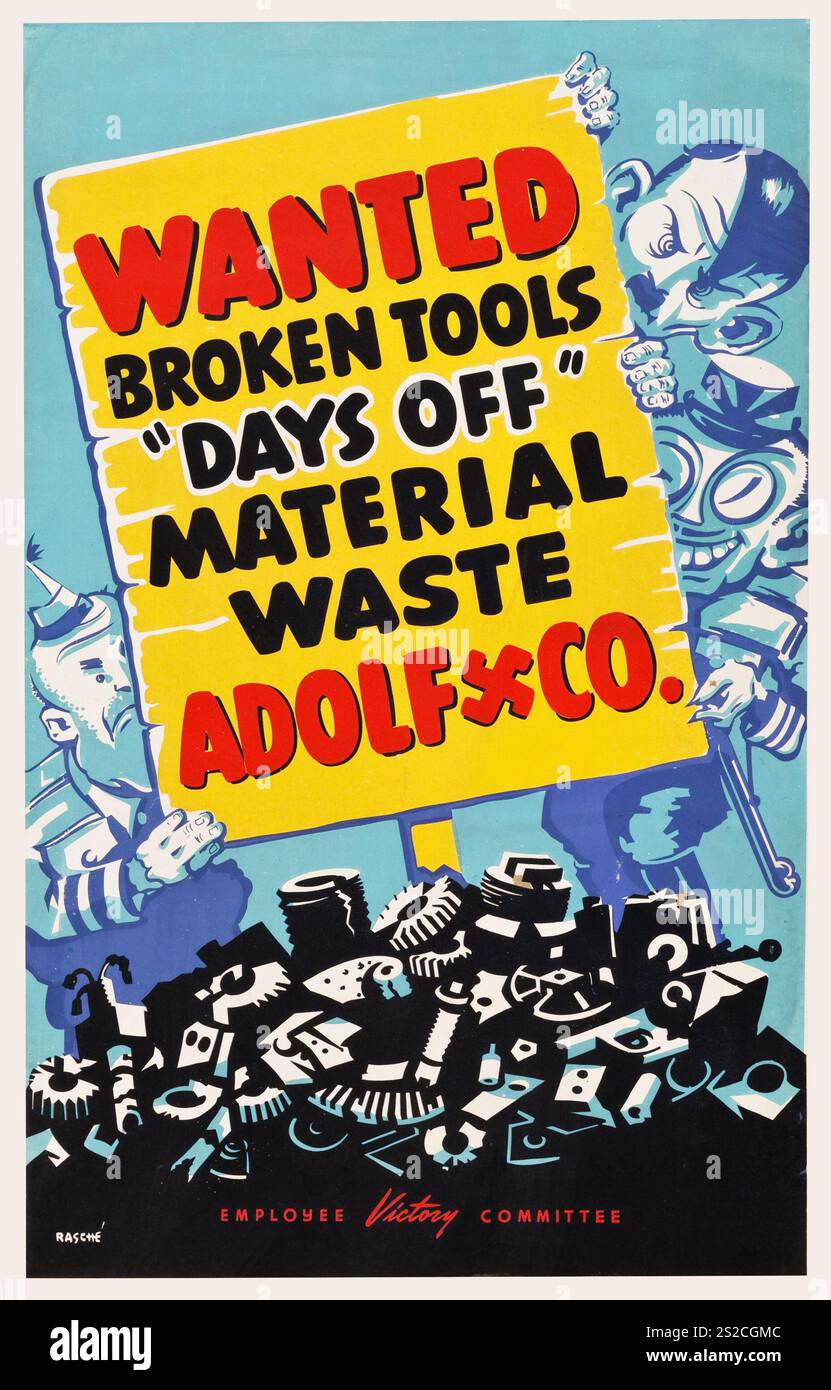 American World War II Propaganda Poster (1940s) "Wanted Adolf and Co ...