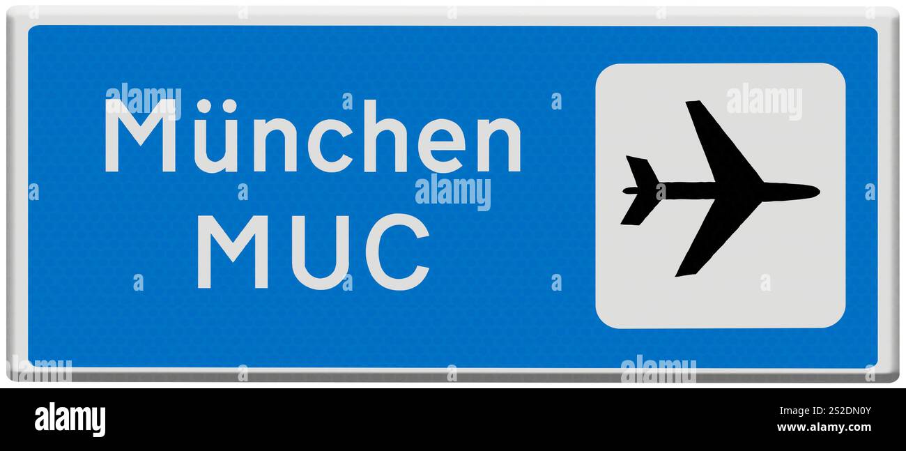 Digital composite. Road traffic sign for Munich MUC airport, one of the ...