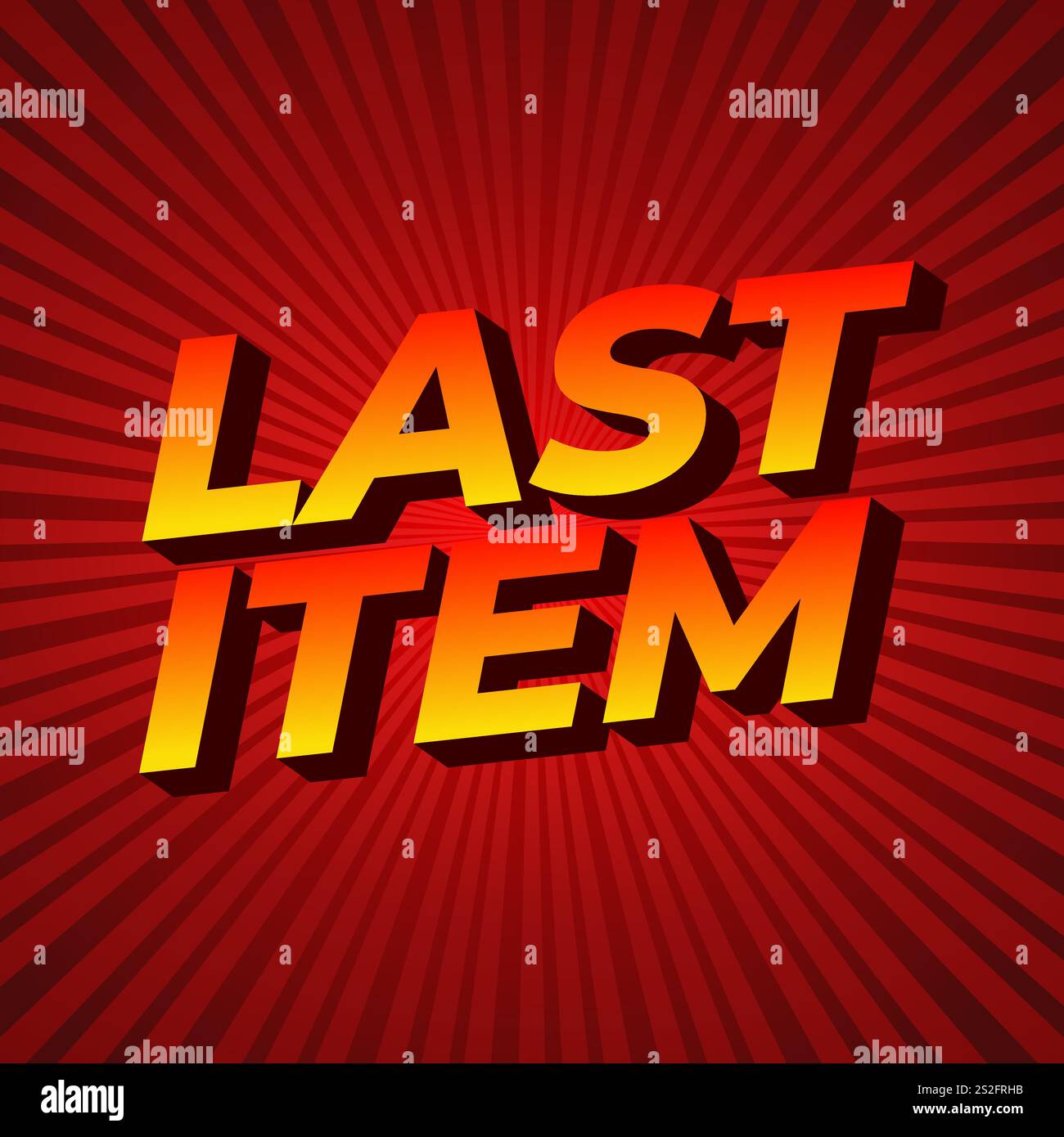 Last item. Text effect design in bold font with bold colors for digital ...