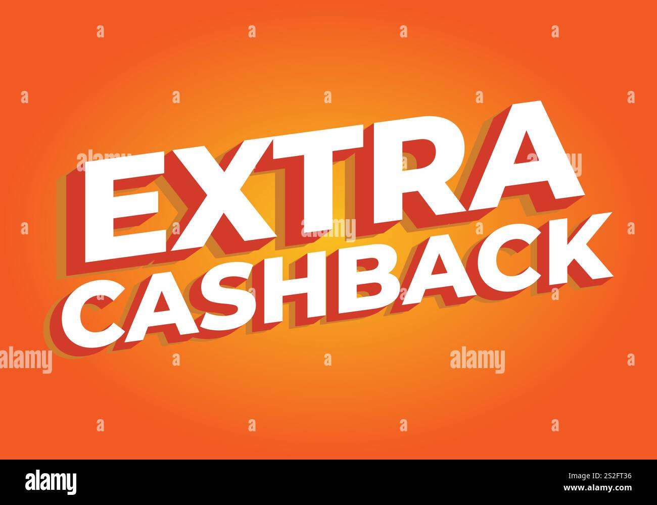 Extra cash back. text effect design with extra bold font for social ...