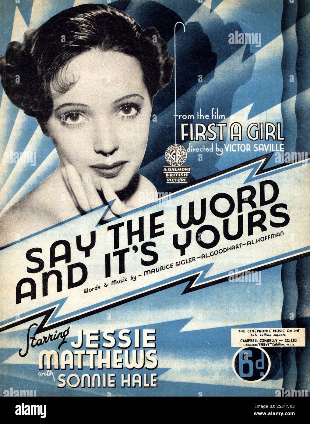 FIRST A GIRL (BR 1935) SONG SHEET: SAY THE WORD AND IT'S YOURS JESSIE ...