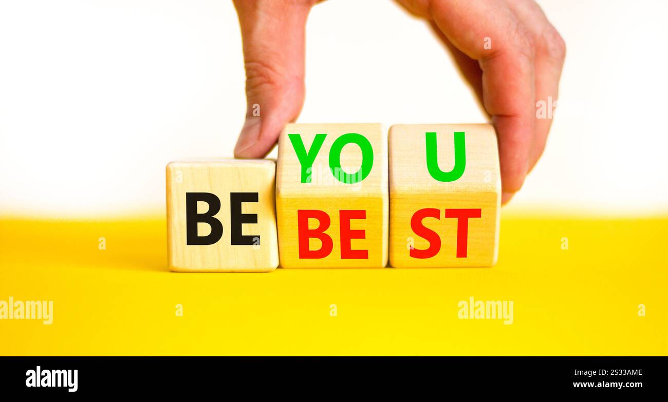 Motivational be you and best symbol. Concept words Be you Be best on ...