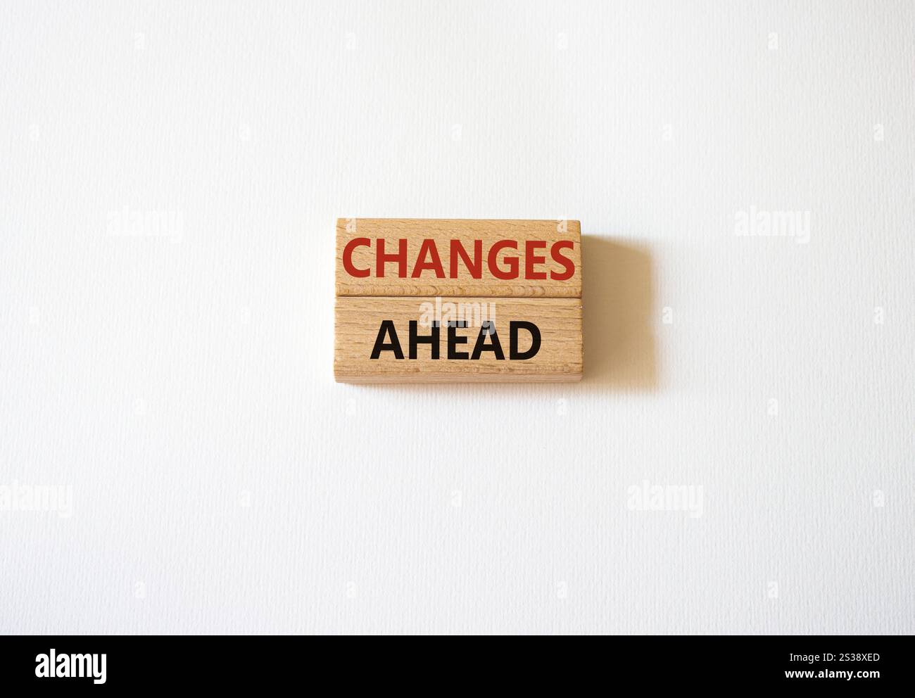 Changes ahead symbol. Wooden blocks with words Changes ahead. Beautiful ...