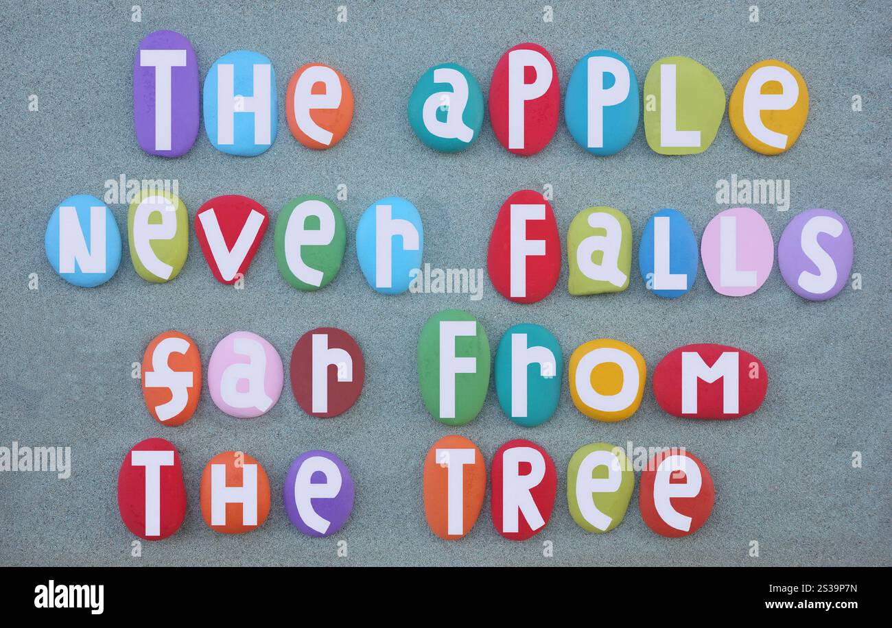 The apple never fall far from the tree, important family ...