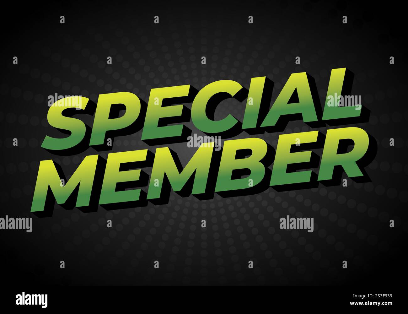 Special member. Text effect design in modern colors with 3D effect look ...