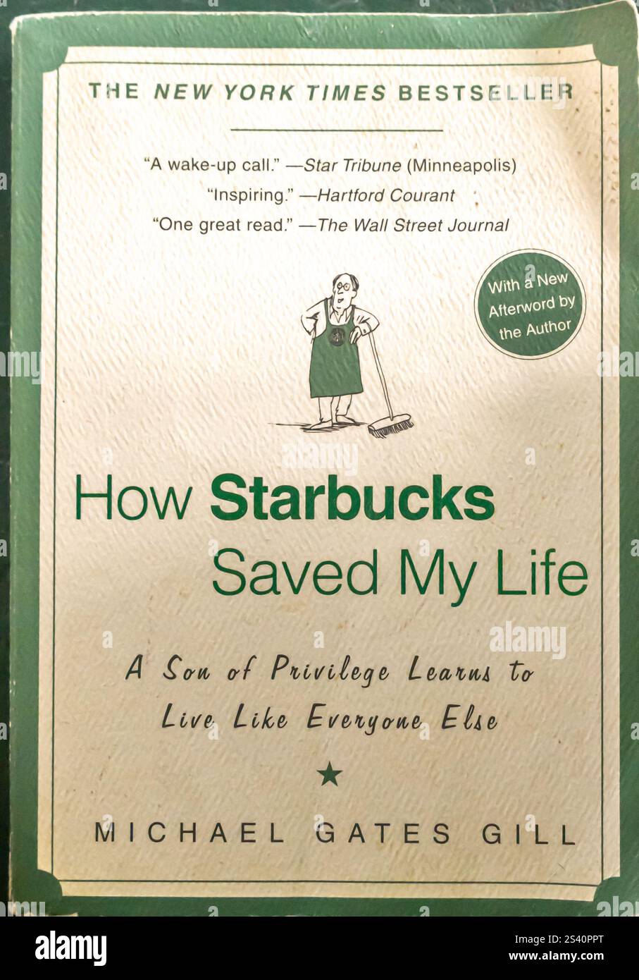 How Starbucks Saved My Life Book by Michael Gates Gill 2007 Stock Photo ...