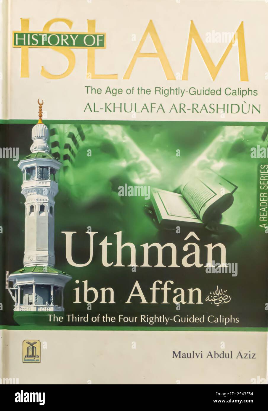 History of Islam a Reader Series Uthman Ibn Affan (r) by Molvi Abdul Aziz Stock Photo - Alamy