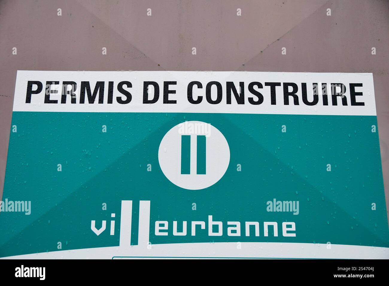 Building permit sign is seen in Villeurbanne Stock Photo - Alamy