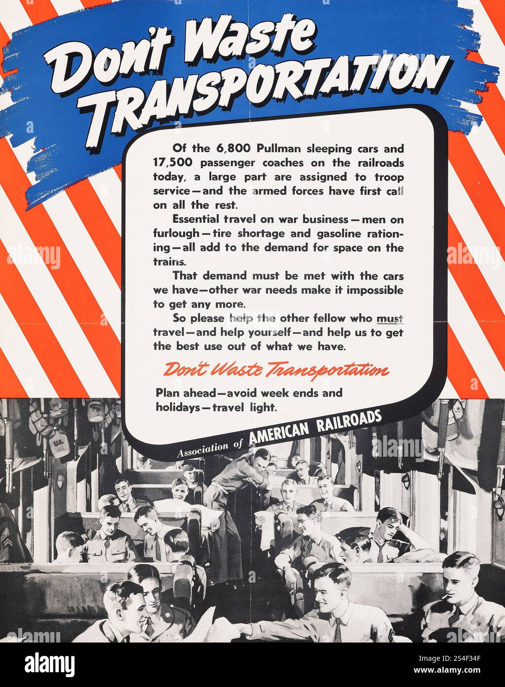 World War II Propaganda (Association of American Railroads, 1940s). Don ...