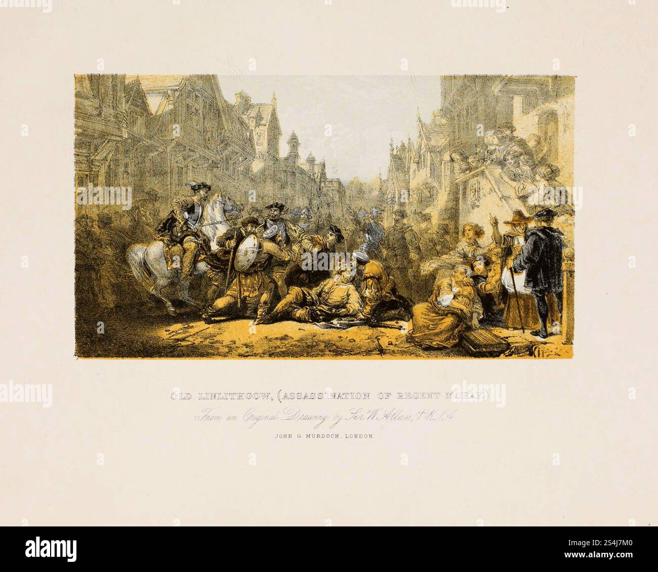 Old Linlithgow (Assassination Of Regent Moray) ; After A Picture By Sir ...