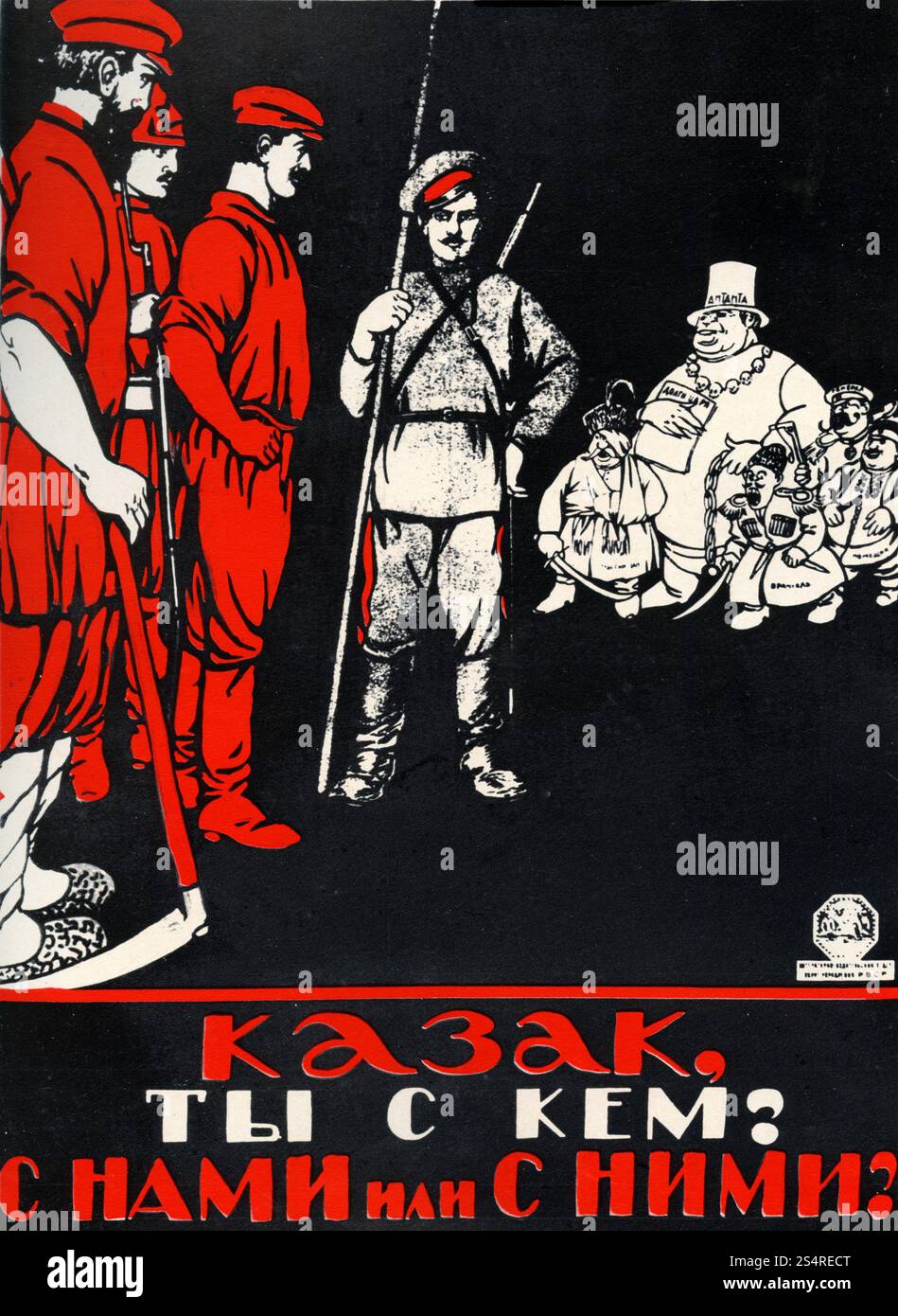 Cossack who are you with? With us or with them?, Sovietic Revolution ...
