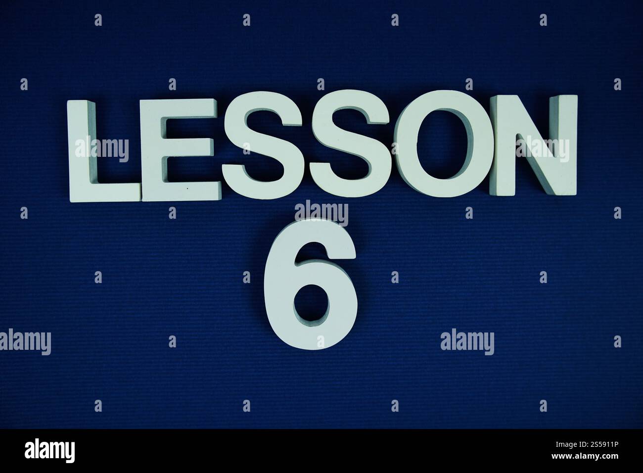 Lesson 6 Lesson Six alphabet letters on navy blue background Stock ...