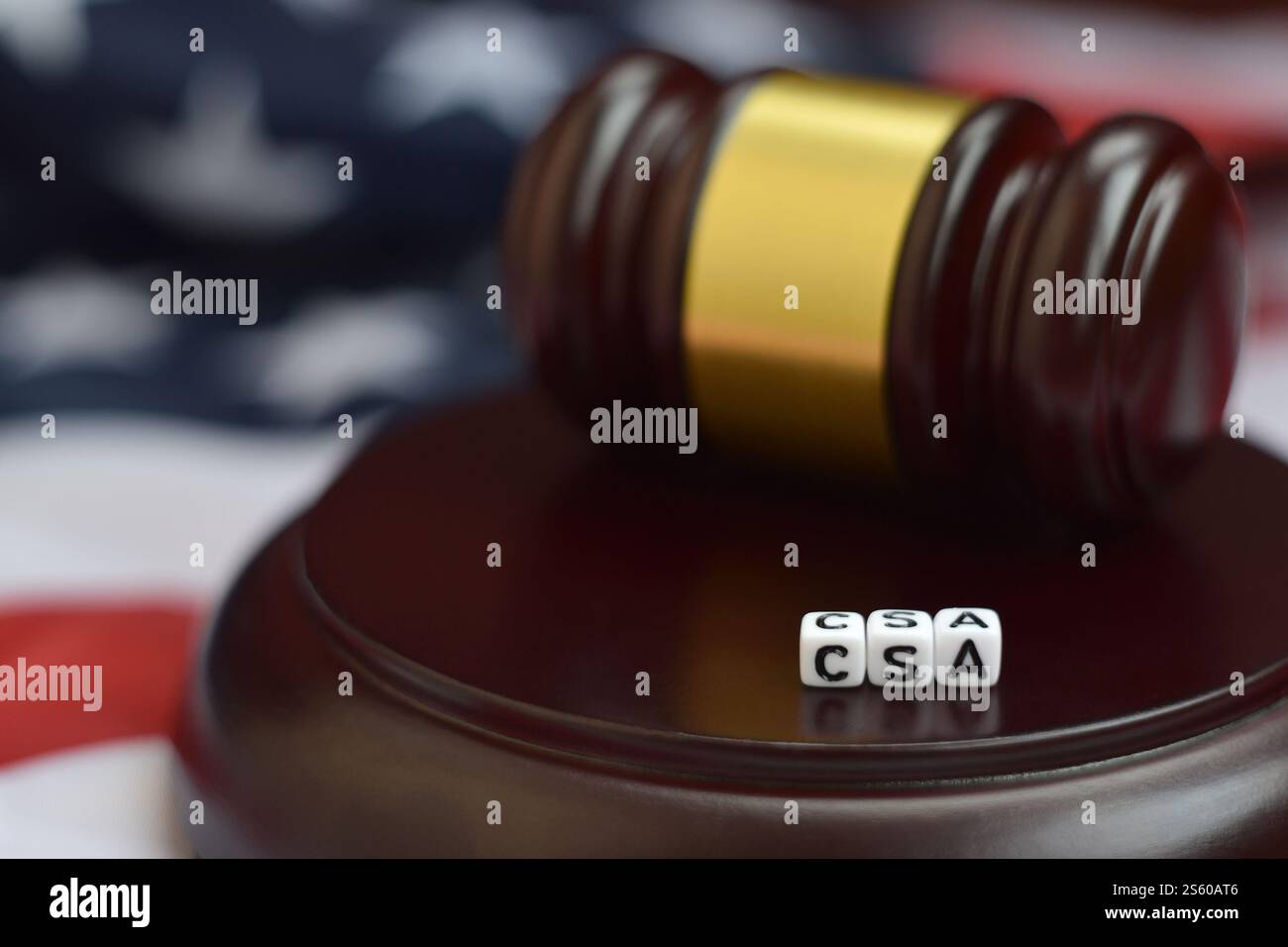 Justice mallet and CSA acronym close up. Controlled substances act ...