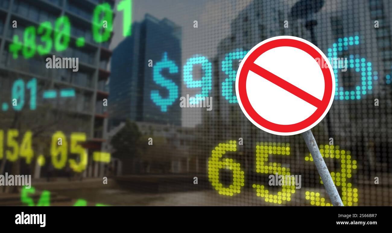 Image of financial data processing over no entry road sign and city ...