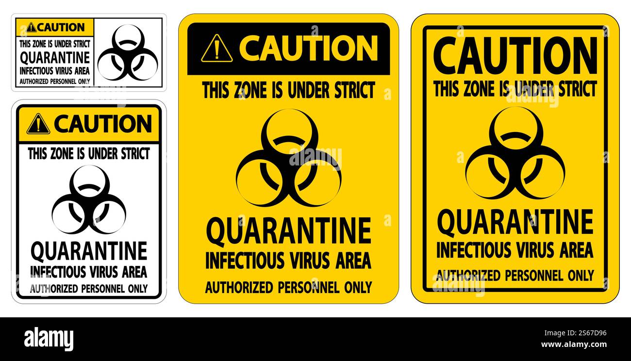 Caution Quarantine Infectious Virus Area Sign Isolate On White ...