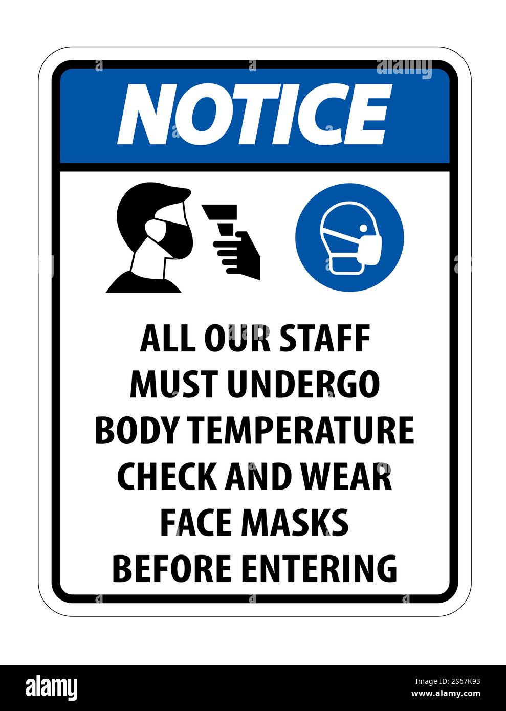Notice Staff Must Undergo Temperature Check Sign on white background Stock Vector Image & Art ...