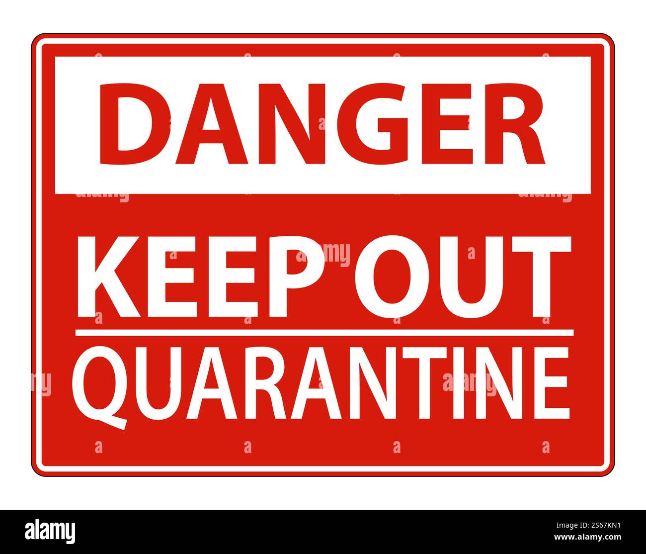 Danger Keep Out Quarantine Sign Isolated On White Background,Vector ...