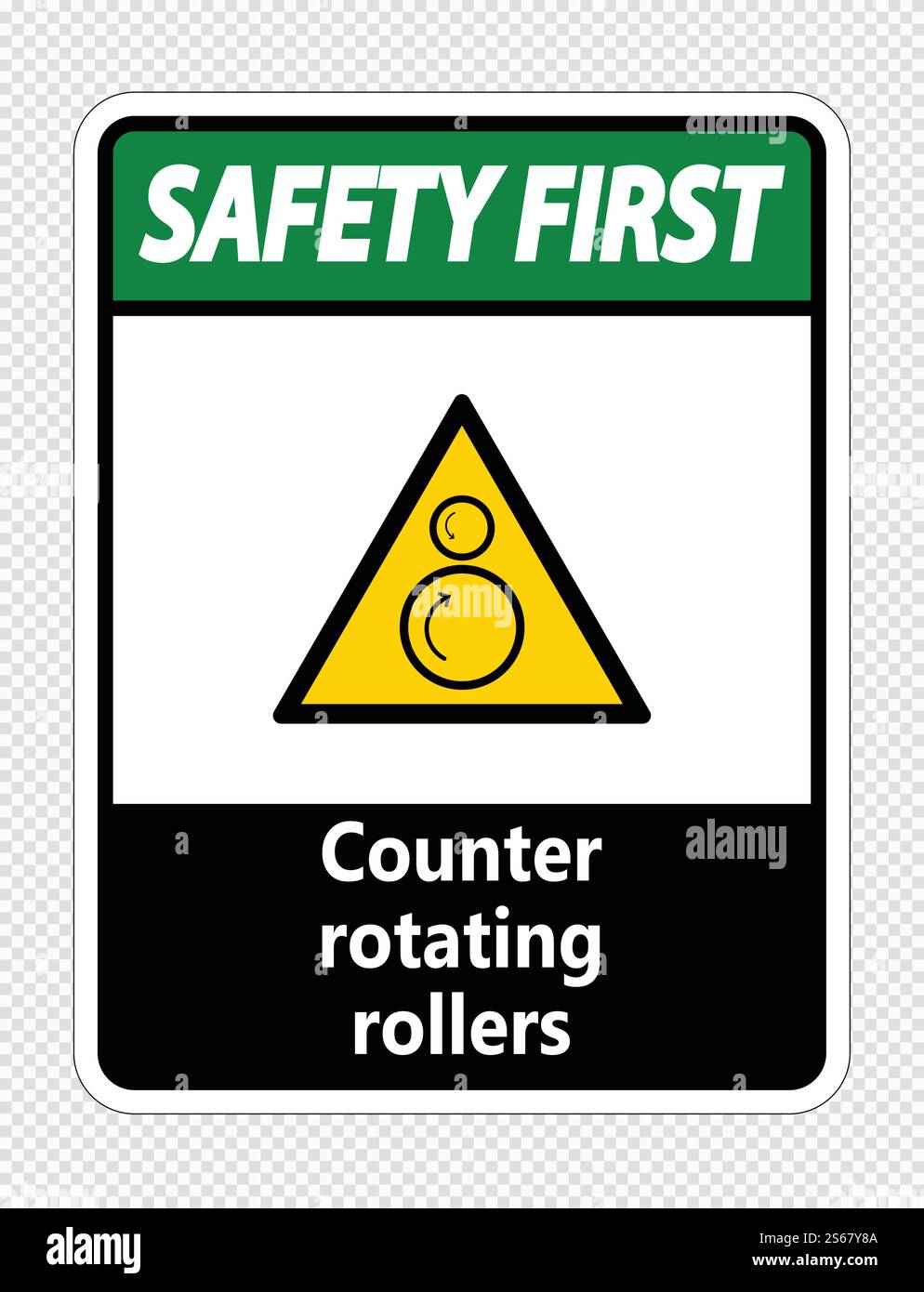 Safety first counter rotating rollers sign on transparent background ...