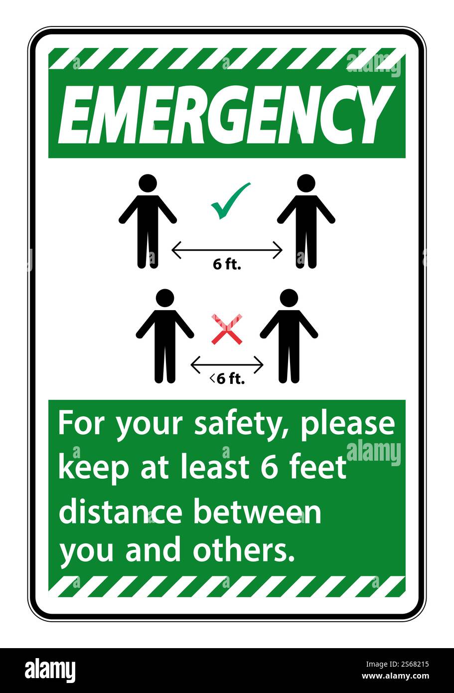 Emergency Keep 6 Feet Distance,For your safety,please keep at least 6 ...
