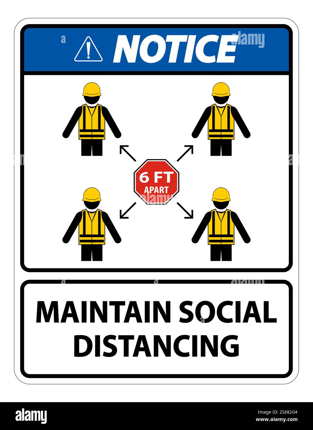 Notice Maintain social distancing, stay 6ft apart sign,coronavirus ...
