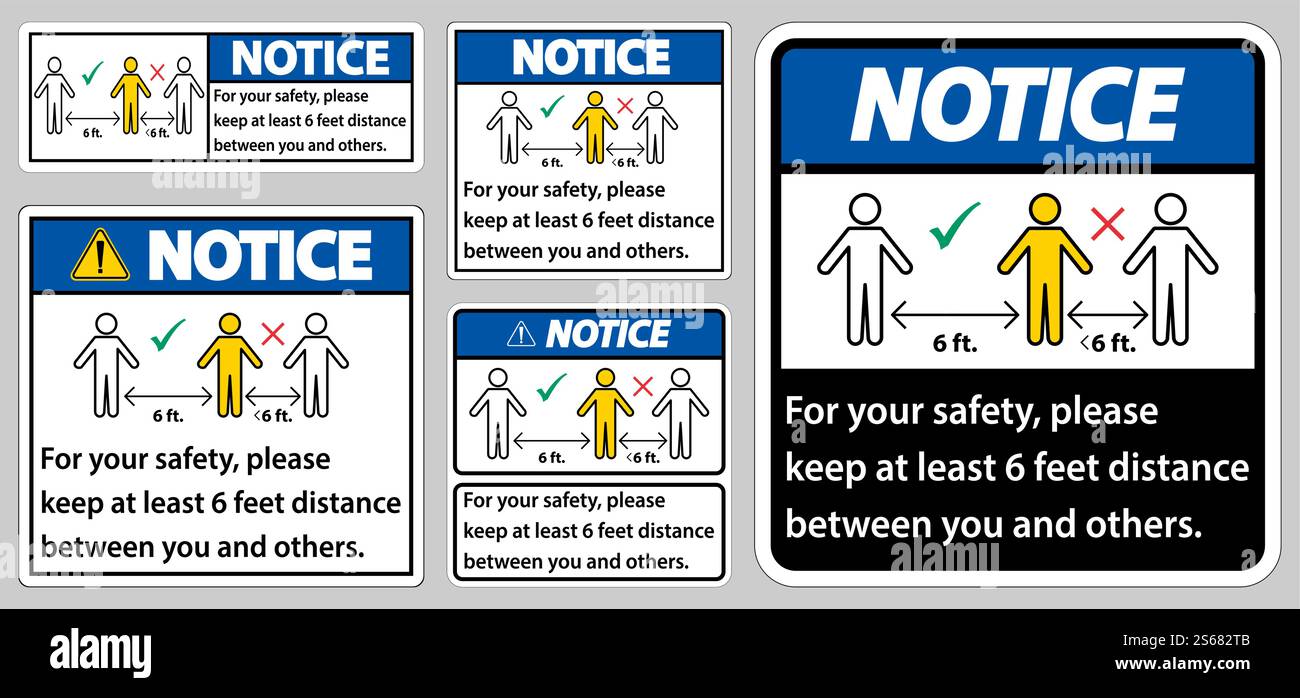 Notice Keep 6 Feet Distance,For your safety,please keep at least 6 feet ...