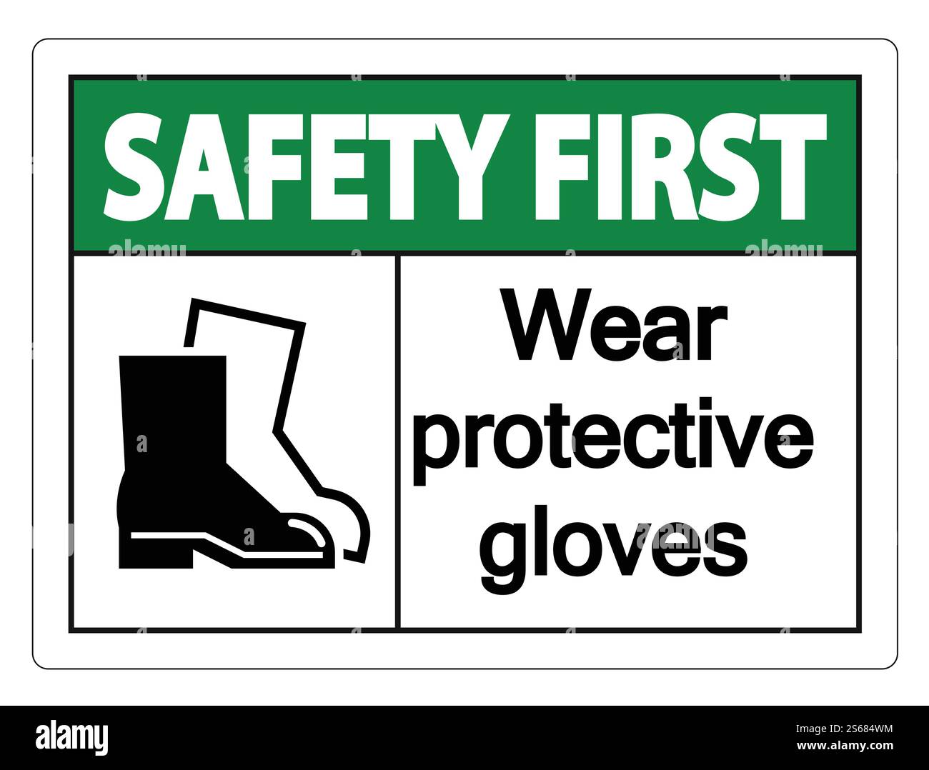 Safety first Wear protective footwear sign on transparent background ...