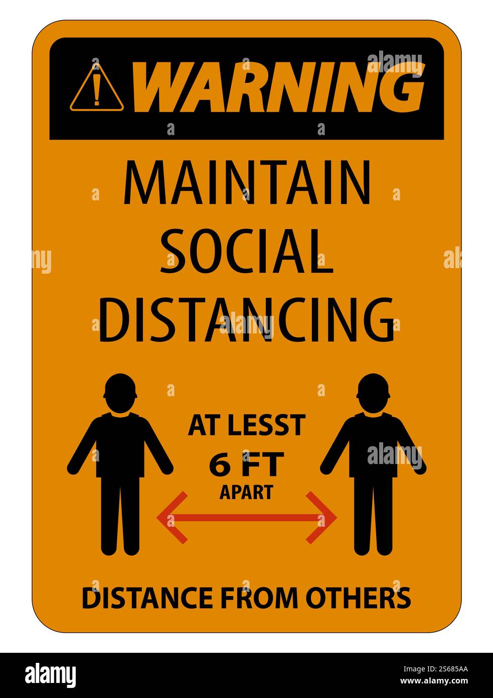 Warning Maintain Social Distancing At Least 6 Ft Sign On White ...
