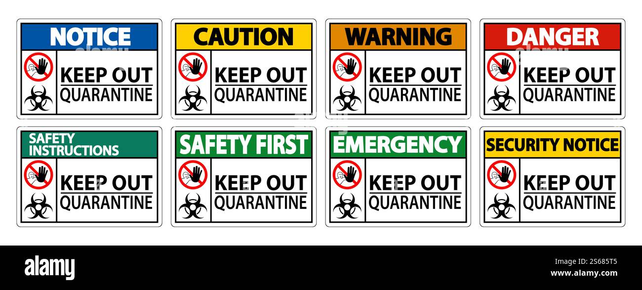 Keep Out Quarantine Sign Isolate On White Background,Vector ...