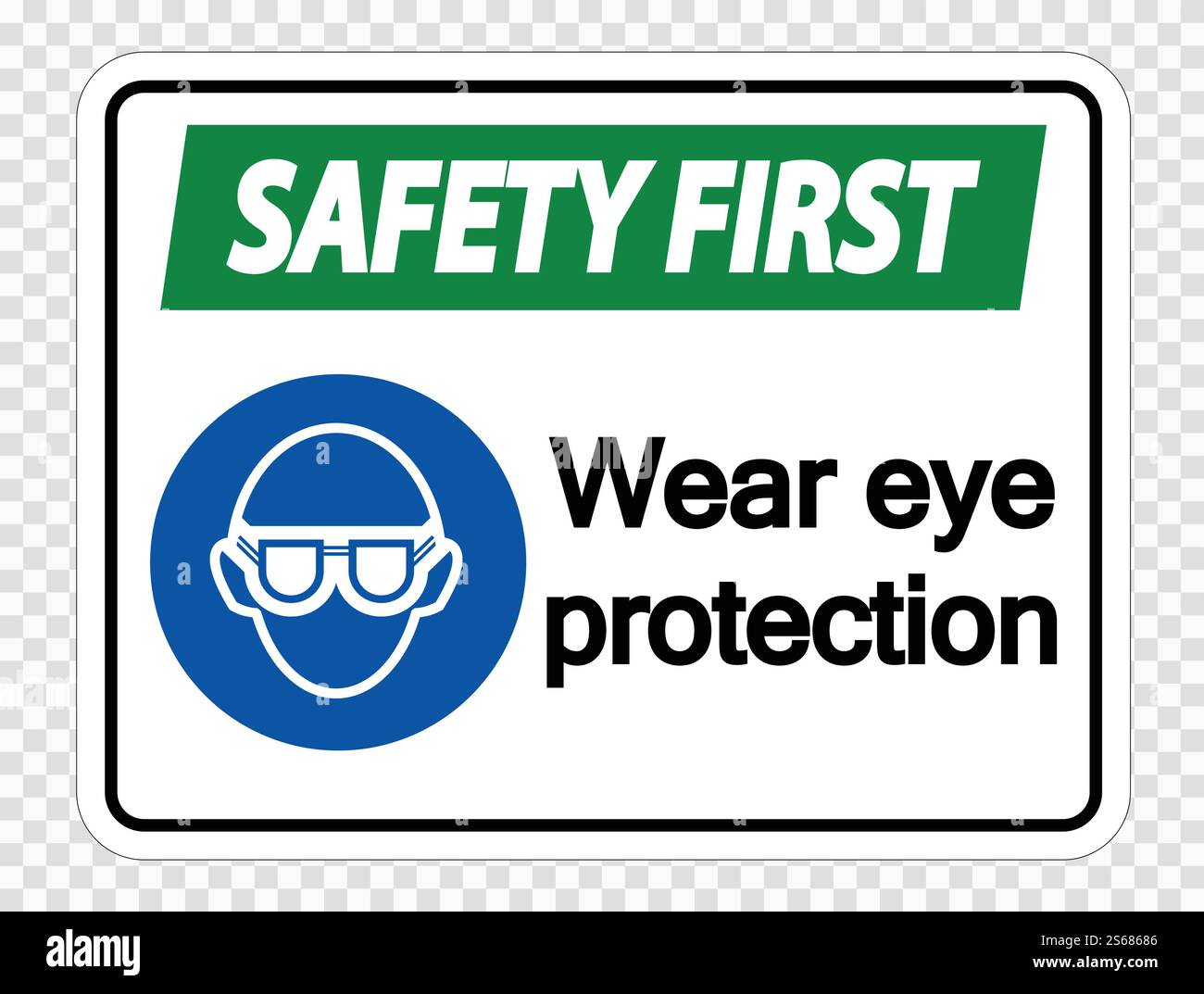 Safety first Wear eye protection on transparent background,vector ...