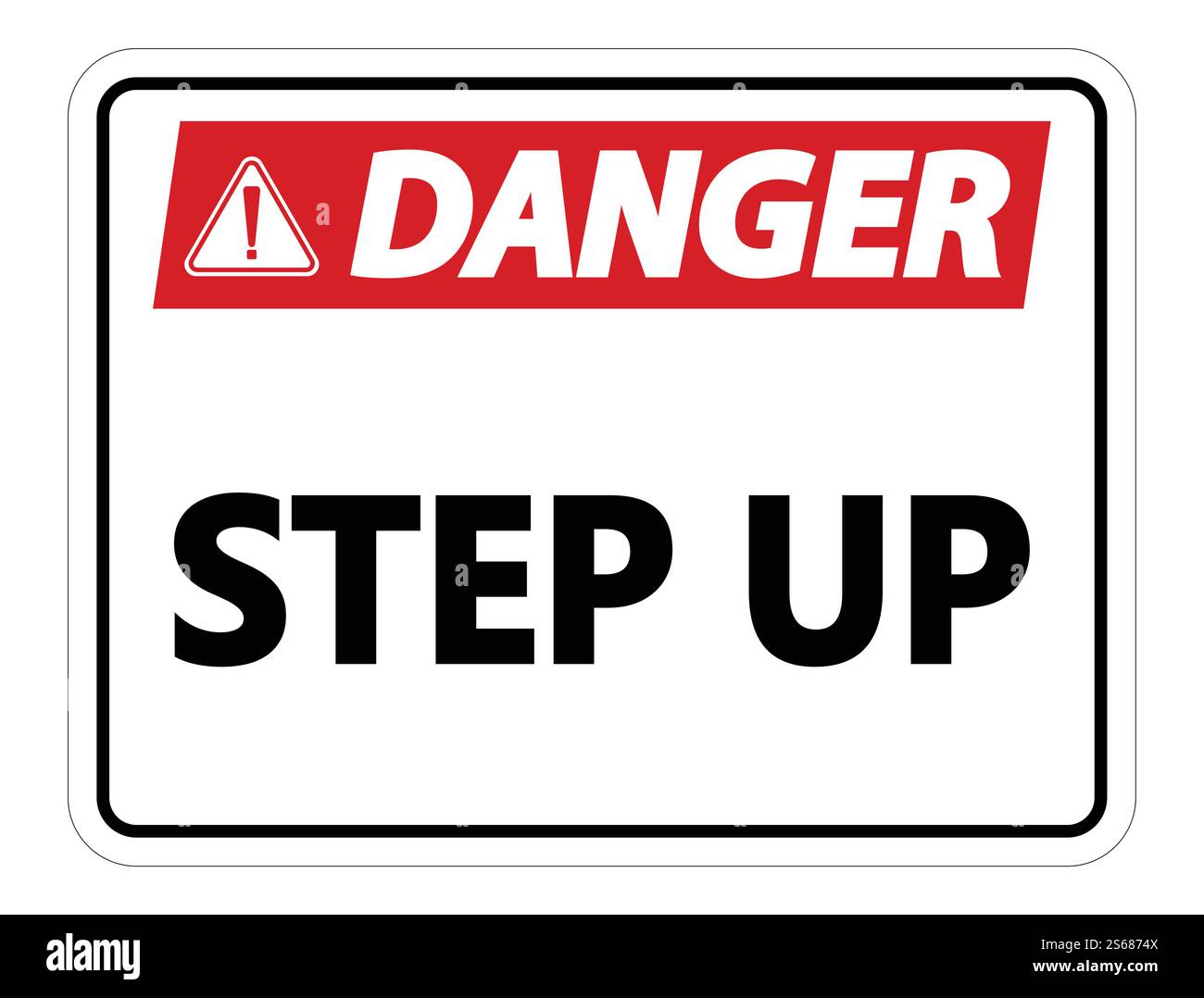 Danger Step Up Wall Sign on white background,vector illustration Stock ...