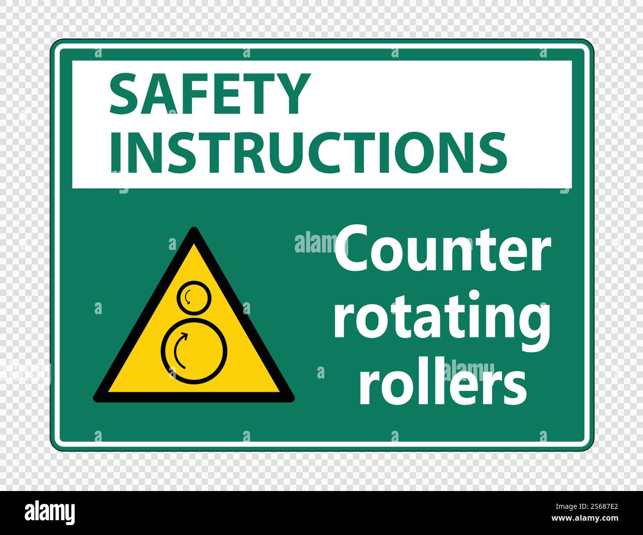 Safety instructions counter rotating rollers sign on transparent ...