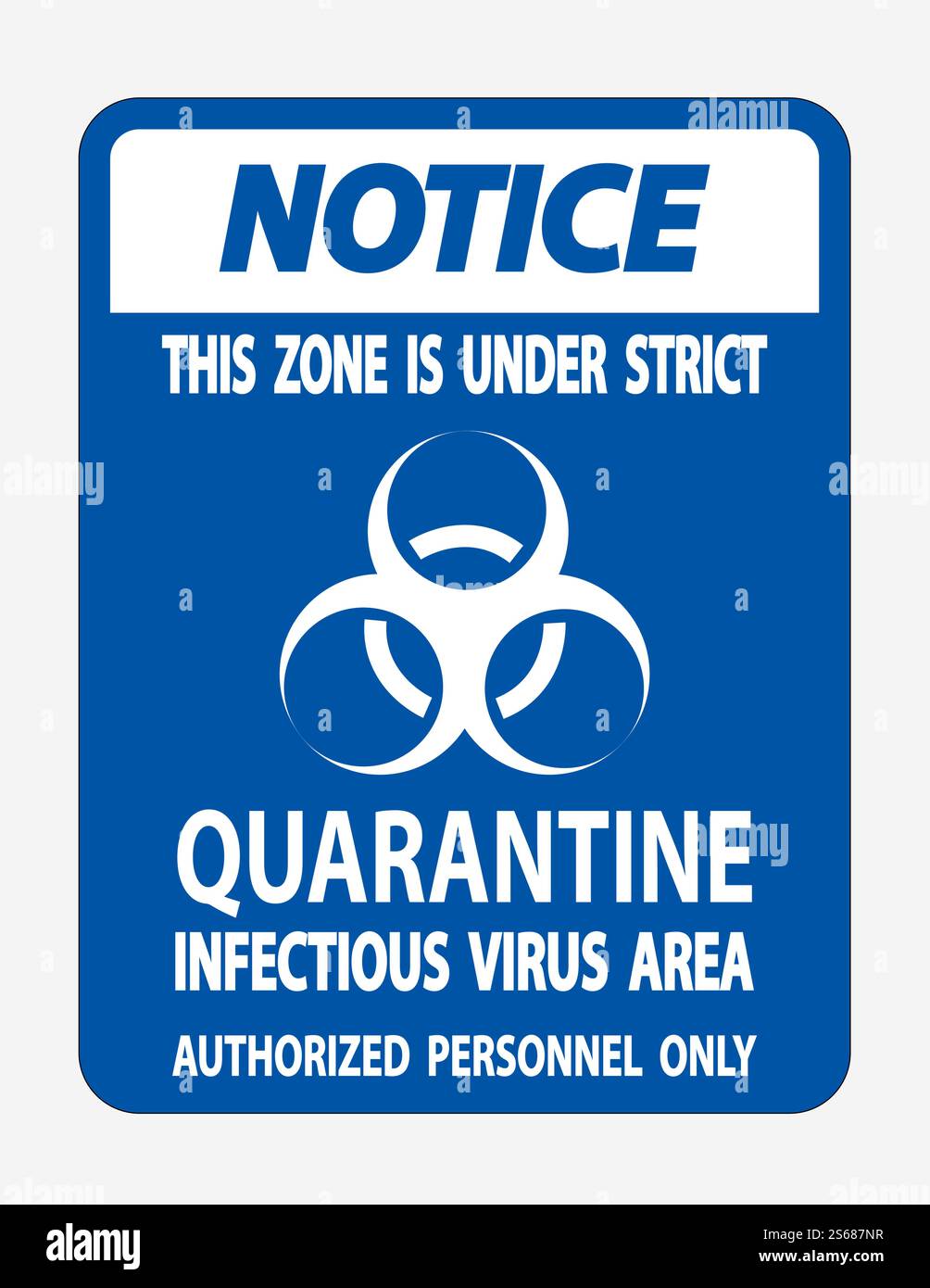 Notice Quarantine Infectious Virus Area Sign Isolate On White ...