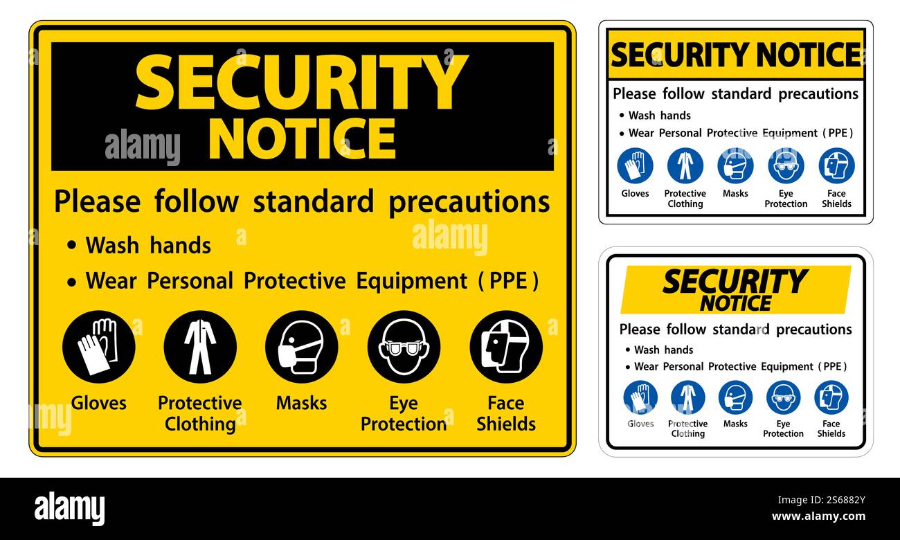 Security Notice Please follow standard precautions ,Wash hands,Wear ...