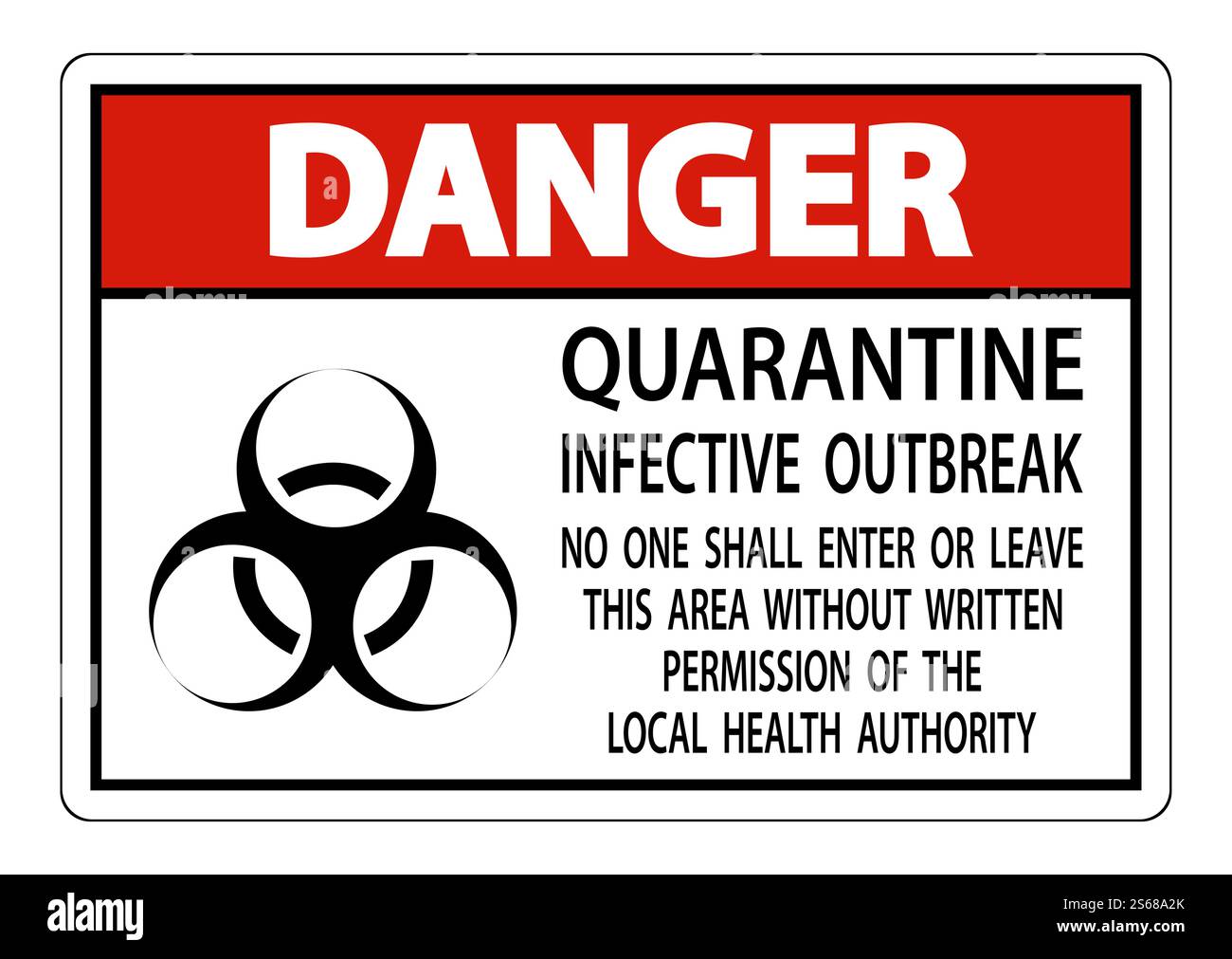 Danger Quarantine Infective Outbreak Sign Isolate on transparent ...